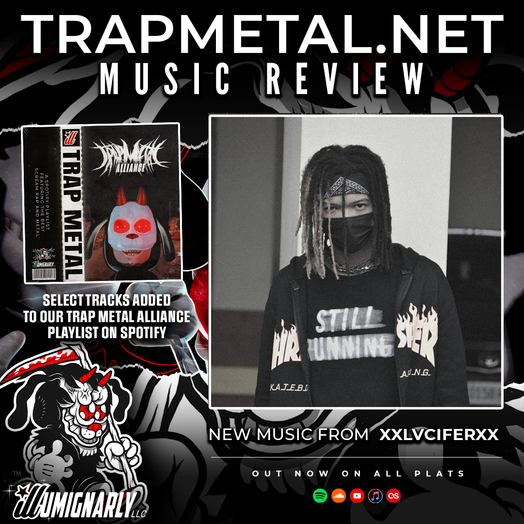 Xxlvciferxx Discography Review | Trap Metal Magazine